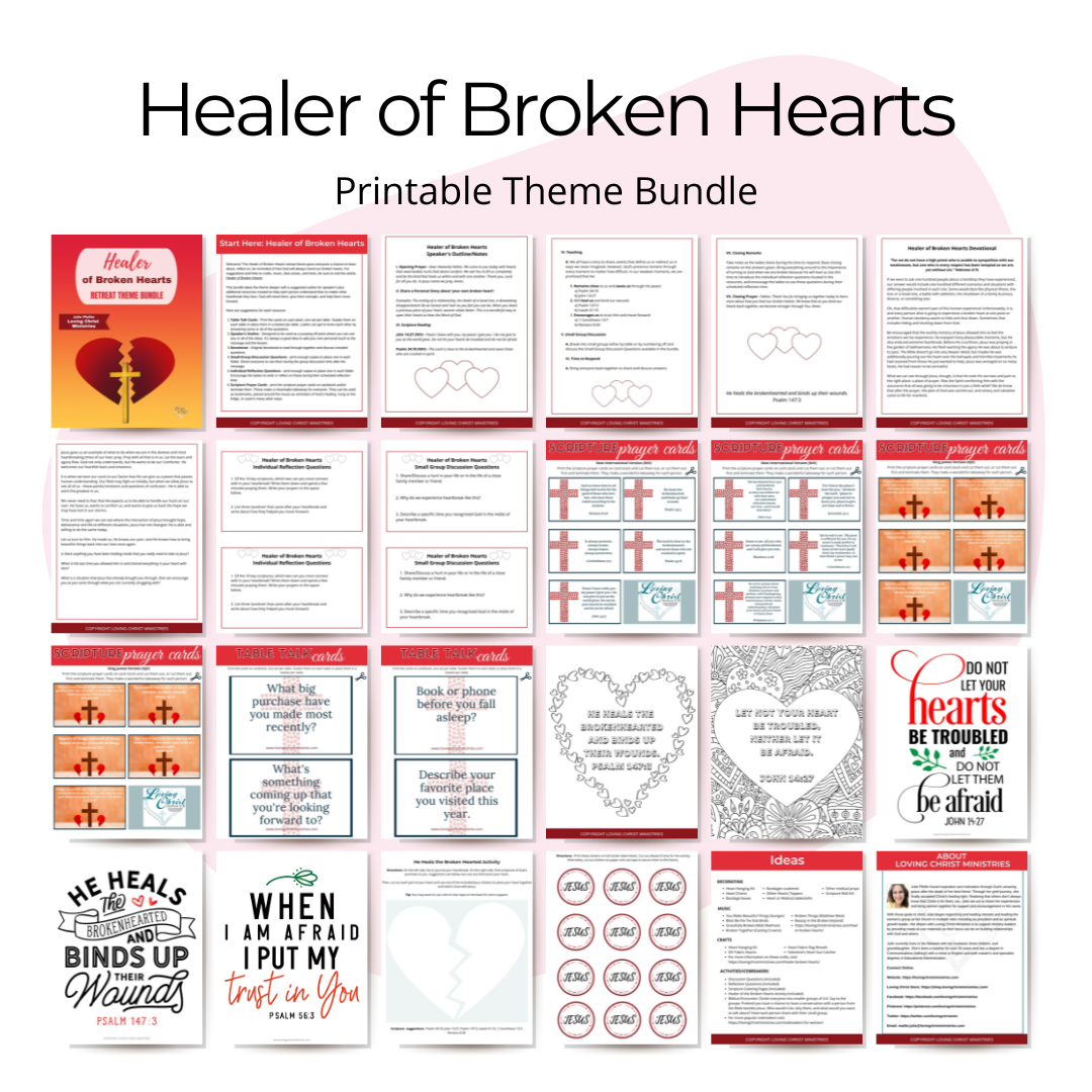 Healer of Broken Hearts Printable Theme Bundle – Loving Christ Ministries