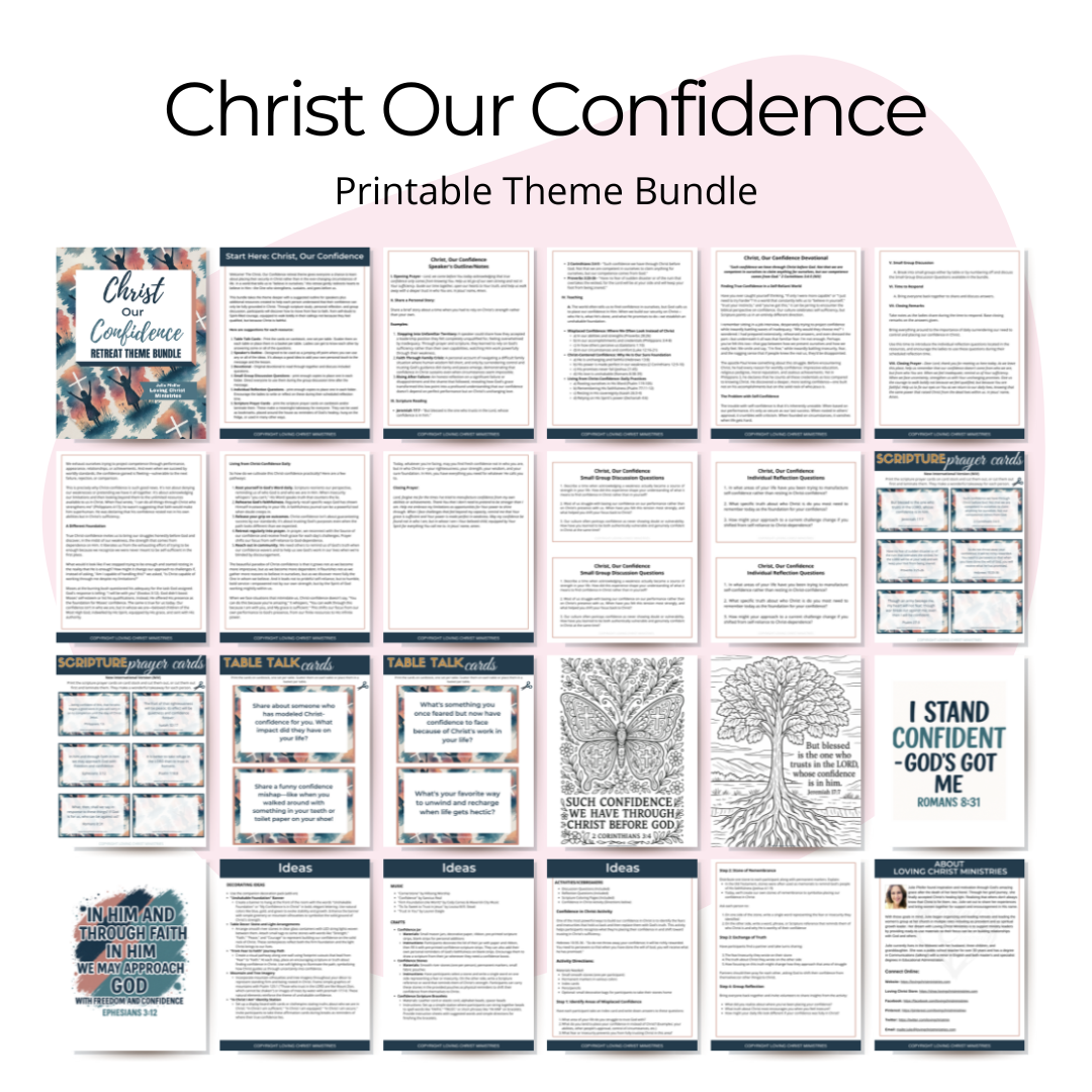 Christ, Our Confidence Printable Theme Bundle – Loving Christ Ministries