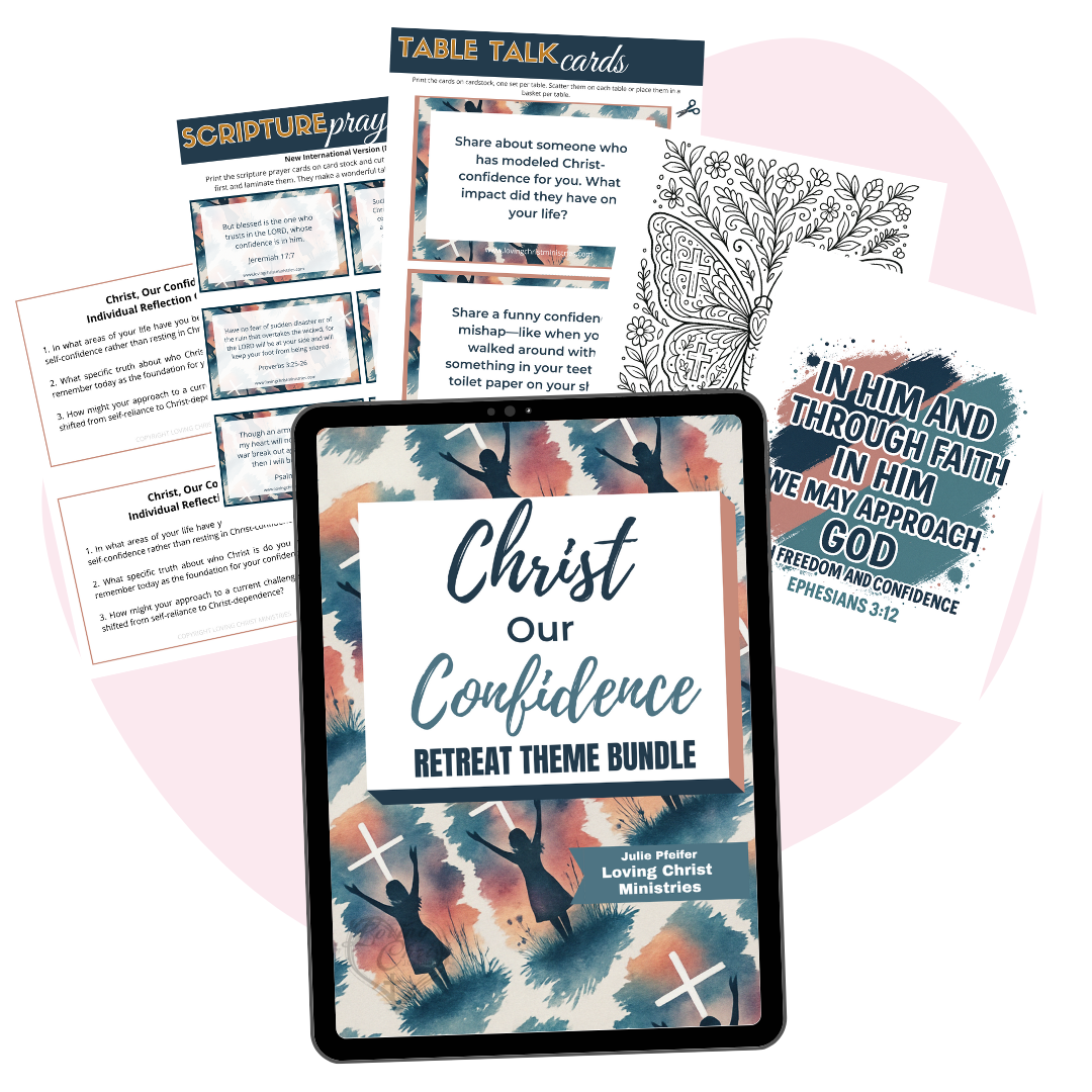 Christ, Our Confidence Printable Theme Bundle – Loving Christ Ministries