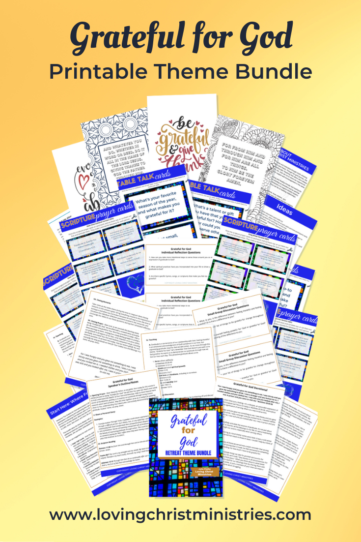 Grateful for God Printable Theme Bundle – Loving Christ Ministries