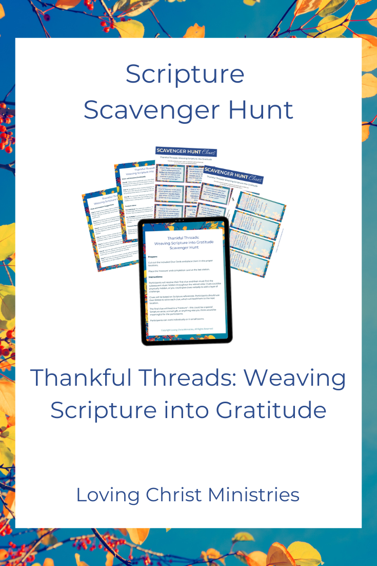 Thankful Threads: Weaving Scripture into Gratitude - Scripture Scaveng ...