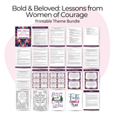 Bold & Beloved: Lessons from Women of Courage Printable Theme Bundle ...