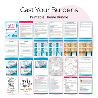 Cast Your Burdens Printable Theme Bundle – Loving Christ Ministries