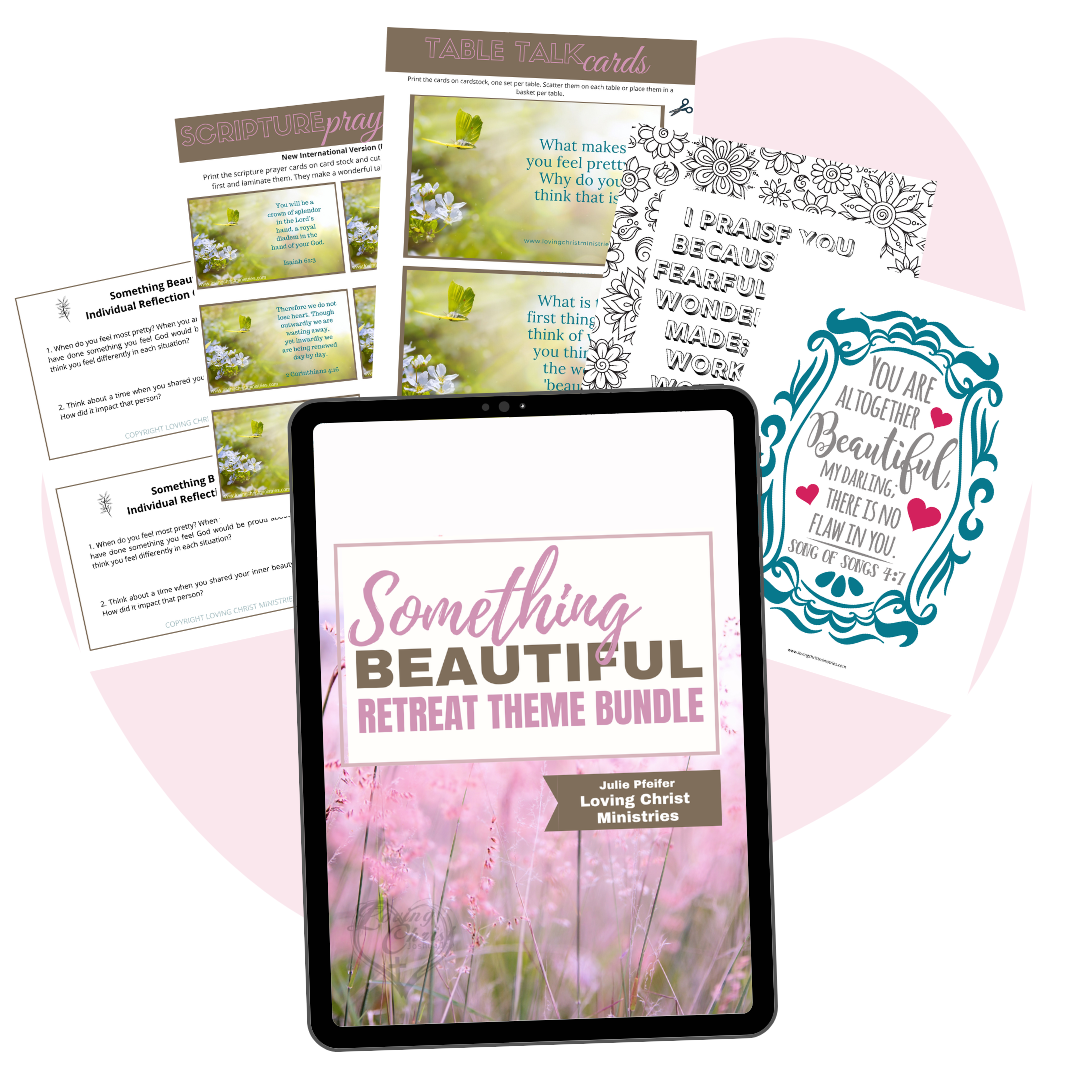Something Beautiful Printable Theme Bundle – Loving Christ Ministries