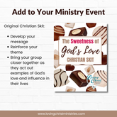 The Sweetness of God's Love - Christian Skit – Loving Christ Ministries