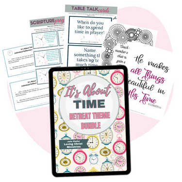 It's About Time Printable Theme Bundle – Loving Christ Ministries