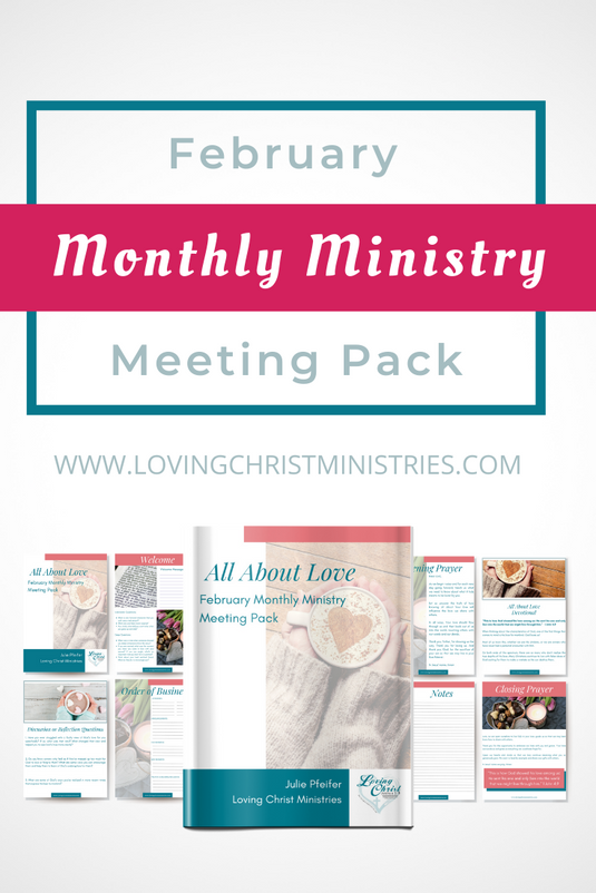 Ministry Meeting Resources – Loving Christ Ministries