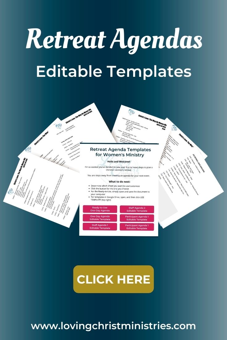 Six (6) Agenda Templates for Women's Retreats – Loving Christ Ministries