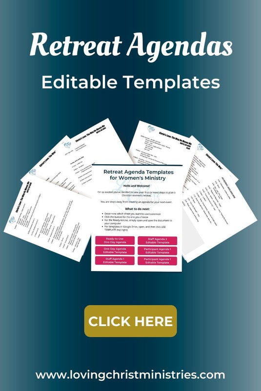 Six (6) Agenda Templates for Women's Retreats – Loving Christ Ministries