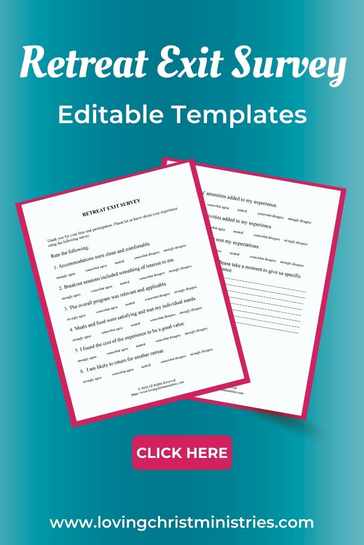 Exit Survey Templates for Women's Retreats – Loving Christ Ministries